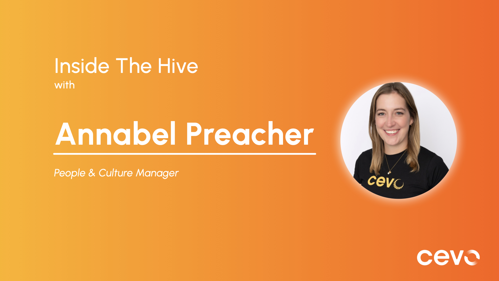 Inside The Hive with Annabel Preacher - Cevo