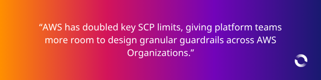 AWS doubled SCP limits. Here’s what to review in your landing zone - Cevo